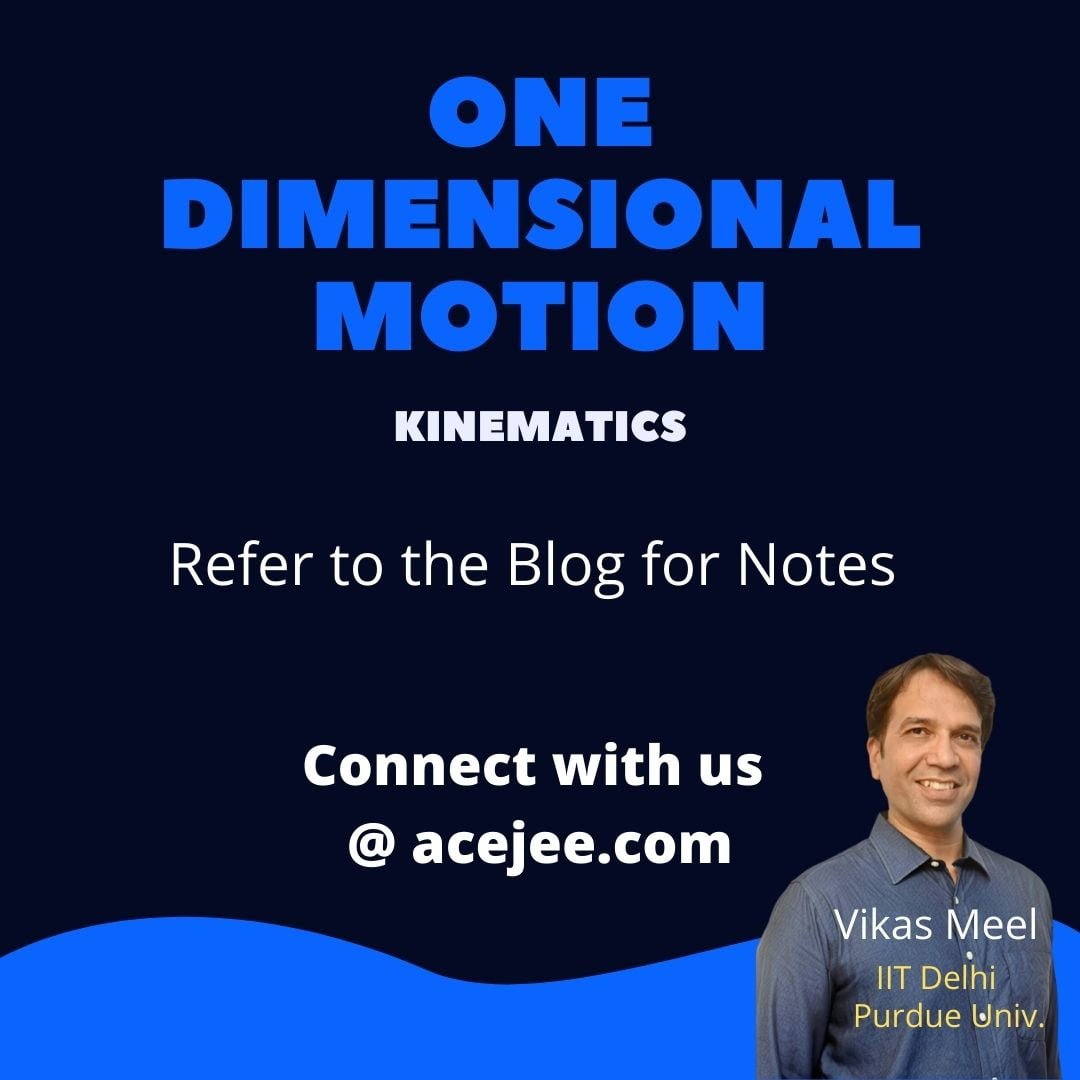 Kinematics Notes | JEE Main | JEE Advanced - AceJEE Blog